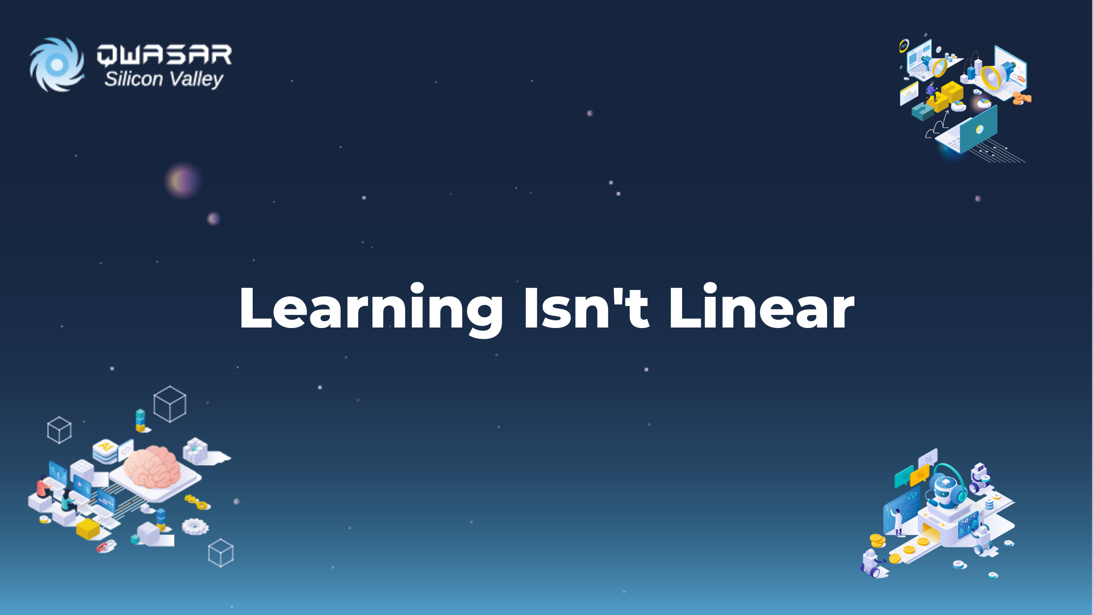 Learning Isn't Linear